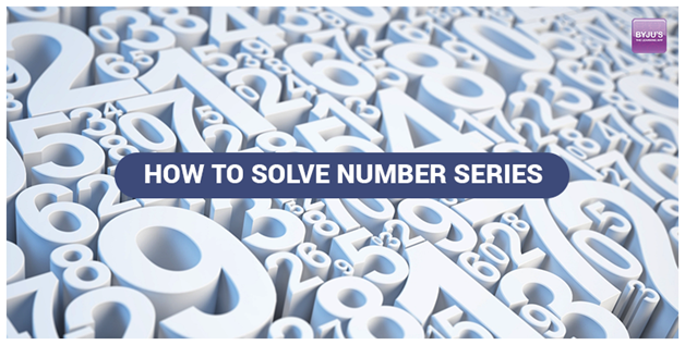 How To Solve Number Series In Bank Exams 2022 