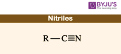Nitriles Structure & Properties Reactions & Uses of Nitriles|Chemistry