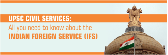 Indian Foreign Service (IFS) - One of the Best 3 Preferred Indian Civil ...
