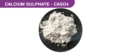 CaSO4 Chemical Name - Structure, Solubility, Molecular Weight & Uses