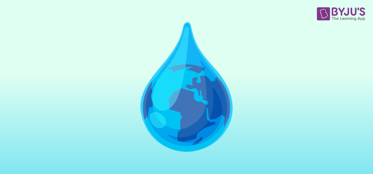 Conservation of Water | Uses Of Water Conservation | Chemistry | Byju's