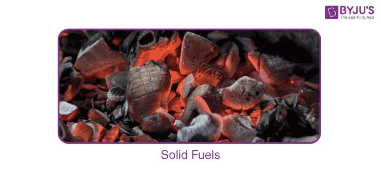 Types of Fuel - Properties of Ideal Fuel | Examples of Fuel Types