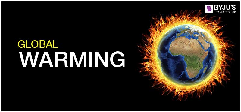 Greenhouse Effect - Overview of Greenhouse Gases and its Effects