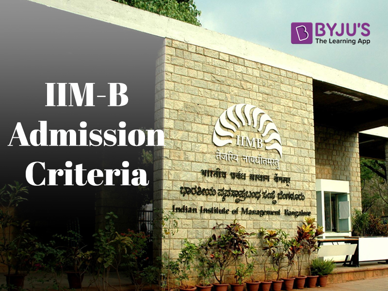 IIM Bangalore- Eligibility, Programmes Offered, Placements & Alumni ...