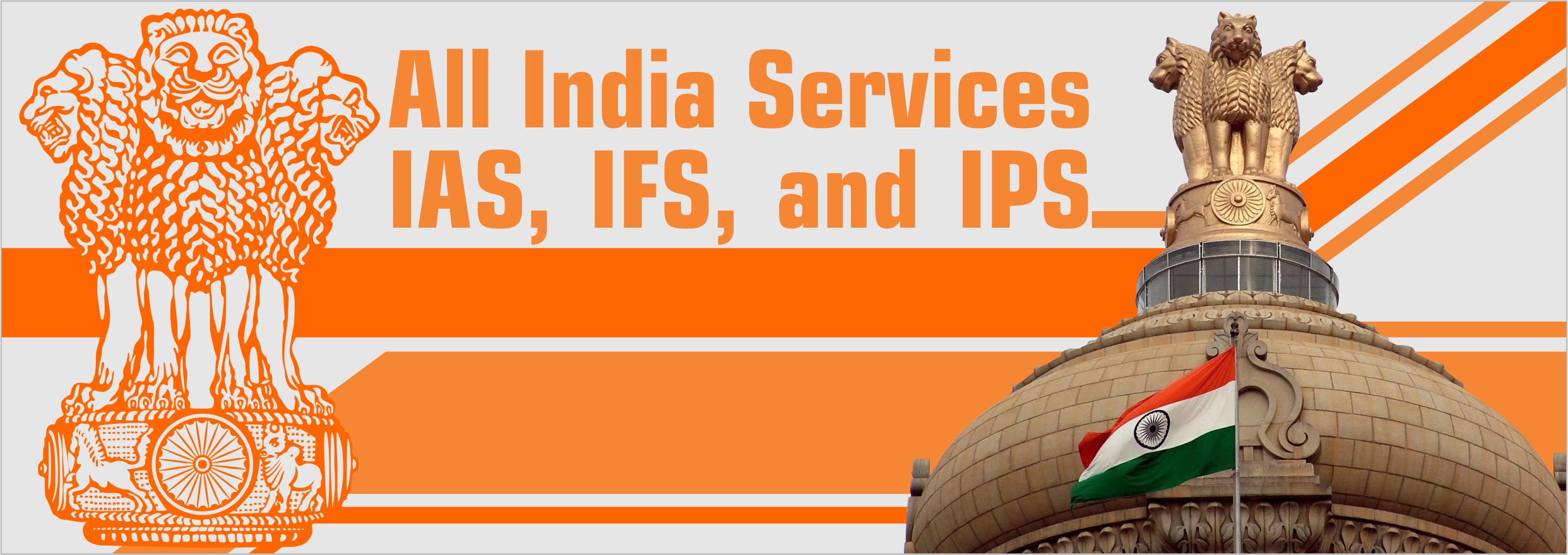 All India Services IAS IPS And IFS
