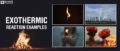 What are Exothermic Reactions? (with Examples and Video)