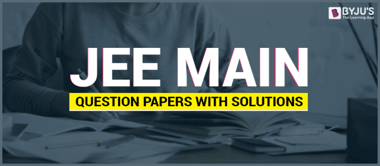 JEE Main Question Papers - Download Past JEE Main Question Papers With ...