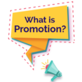 Promotion: Meaning, Definition, Types, example, solved questions