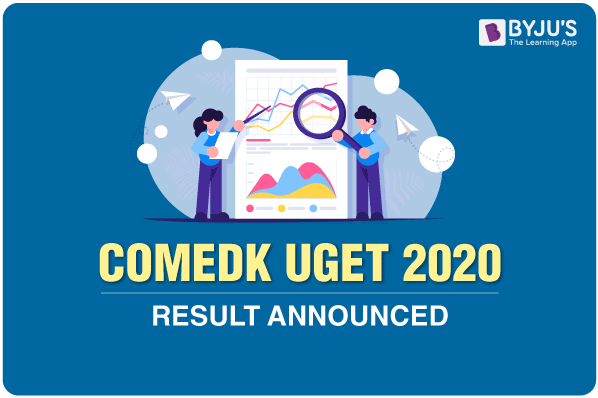 COMEDK UGET 2020 Result Announced - Steps to Download And Important Details