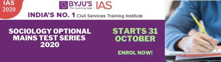 UPSC Optional Mains Test Series 2020 - Sociology Optional. Enrol Now!