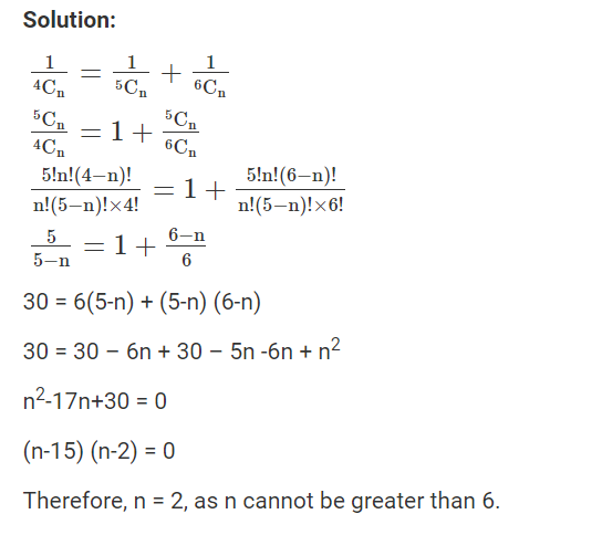 If 1/4C_n = 1/5C_n + 1/6C_n, then n is equal to?
