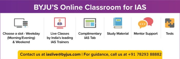 BYJU’S Online Classroom for IAS (2022 - 23). Click To Know Batch Timings.