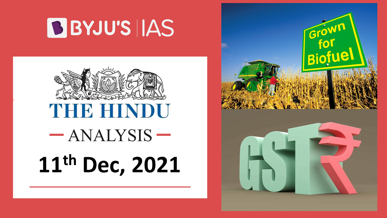 The Hindu Video Analysis 11th Of Dec 2021 Daily Video News Analysis 