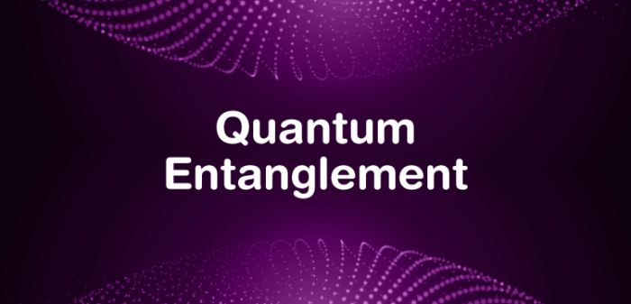 Quantum Entanglement - Discovery, Applications, FAQs