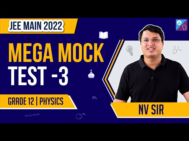 JEE Main Mock Test 2024 - Free Online JEE Main Mock Test for 2024
