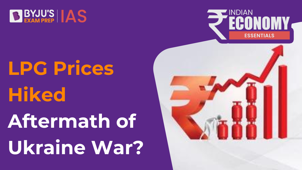Factors Affecting LPG Prices In India UPSC Economy Notes Factors Affecting LPG Prices In India UPSC Economy Notes